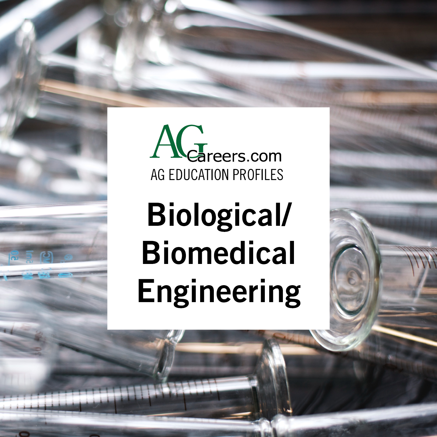 Biological / Biomedical Engineering | Education Profile | AgCareers.com