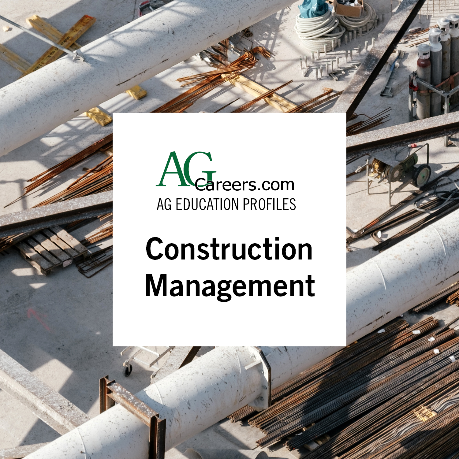 Construction Management | Education Profile | AgCareers.com
