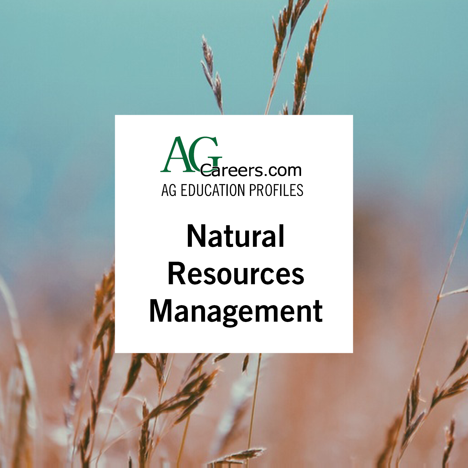 Natural Resource Management | Education Profile | AgCareers.com